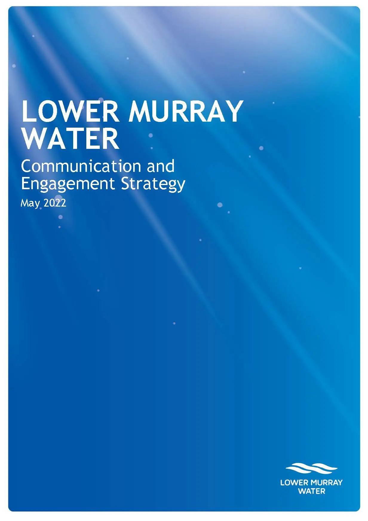 Communication and Engagement Strategy - Lower Murray Water